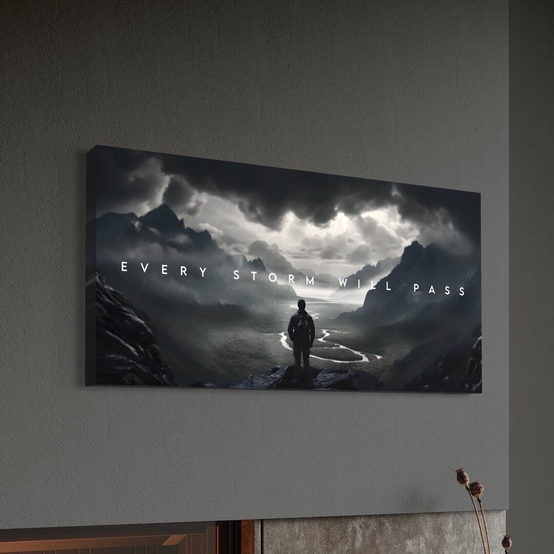 Every Storm Will Pass | Canvas Wall Art | Motivation - Etsy