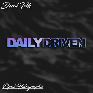 Daily Driven Decal Car Truck Windshield Laptop Vinyl - Etsy
