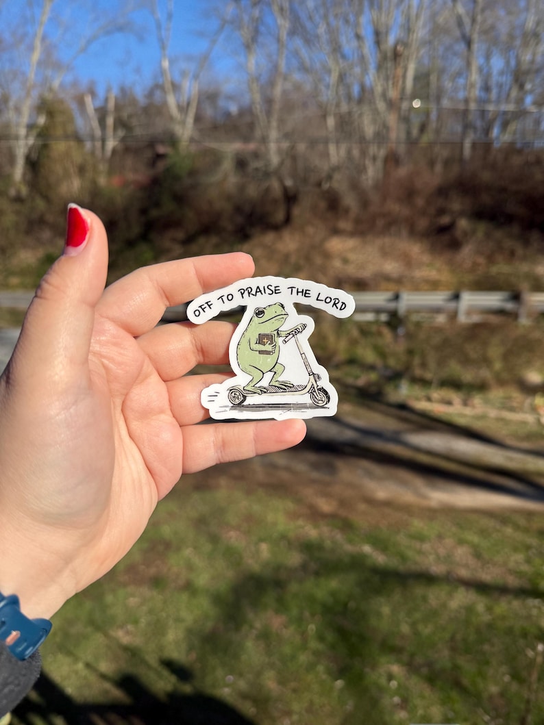 Off to Praise the Lord Funny Christian Sticker for Women, Funny Frog ...