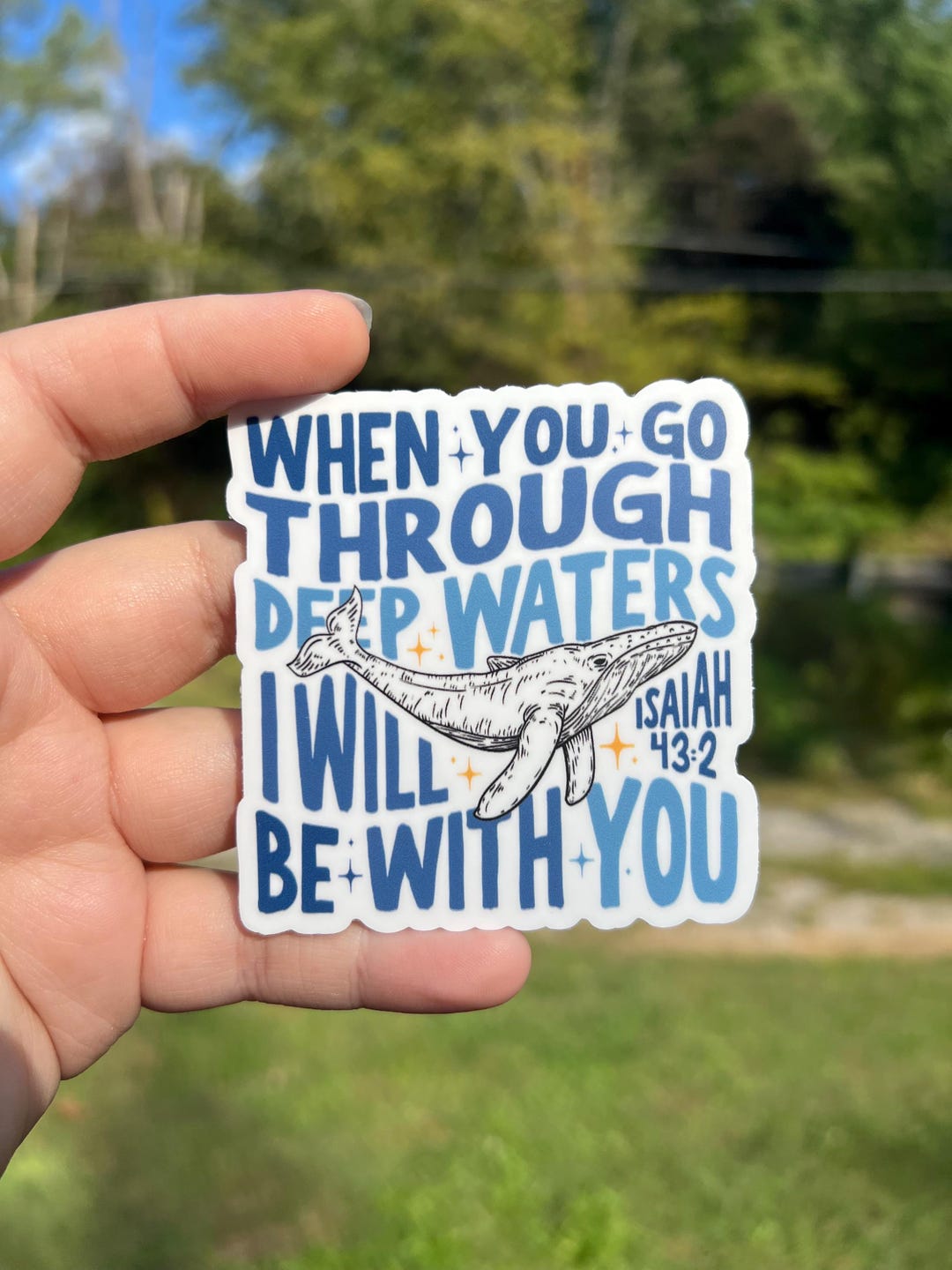 When You Go Through Deep Waters Isaiah 43:2 Sticker, Christian Gift ...