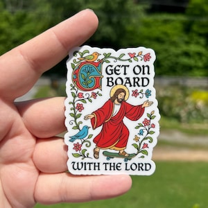 Get on Board With the Lord Sticker, Funny Christian Gift, Christian ...