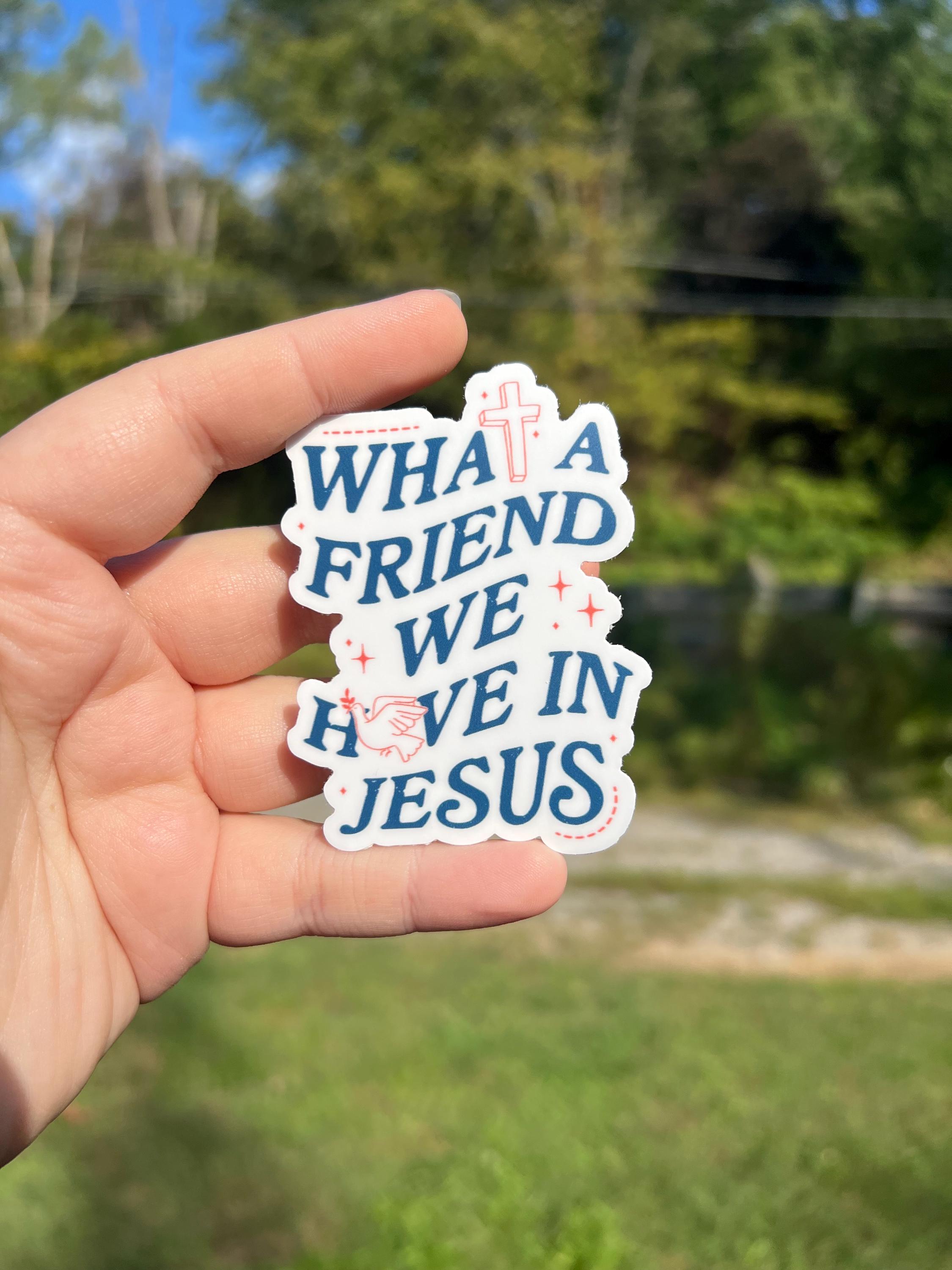 What a Friend We Have in Jesus Sticker, Christian Gift, Christian Bible ...