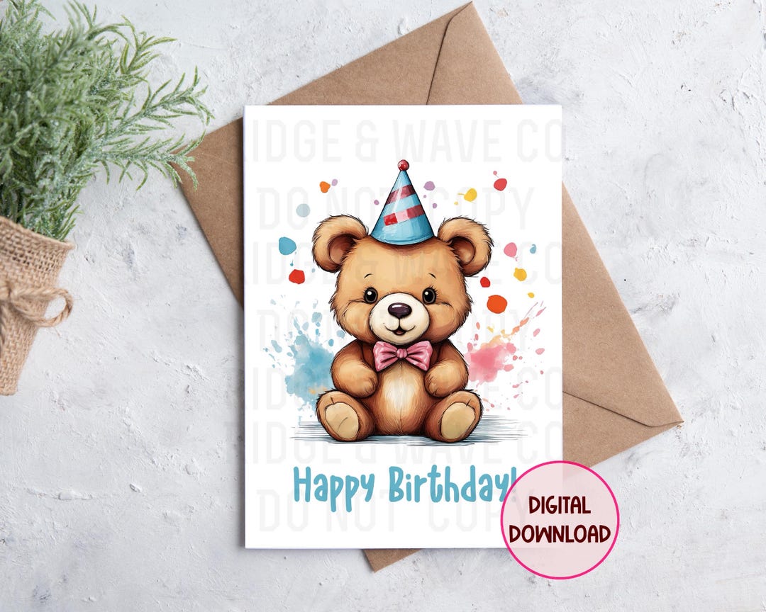 Printable 5x7 Birthday Card, Teddy Bear Birthday Card, Happy Birthday ...