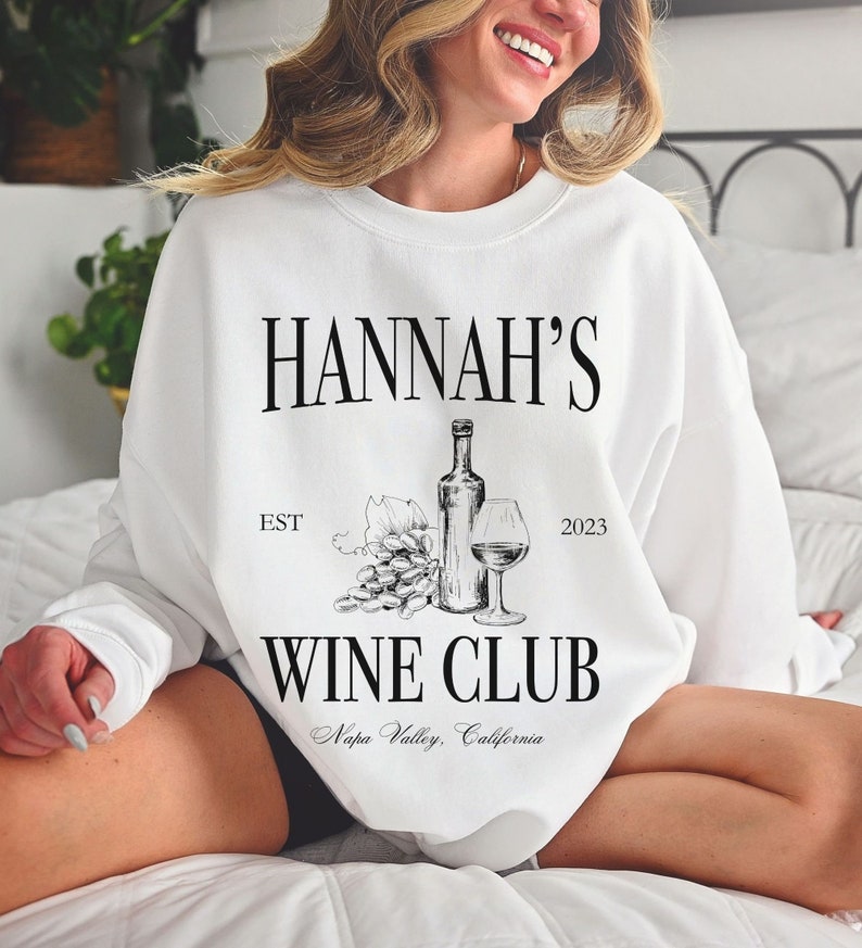 Custom Wine Bachelorette Party Sweatshirt, Wine Tasting Bachelorette ...