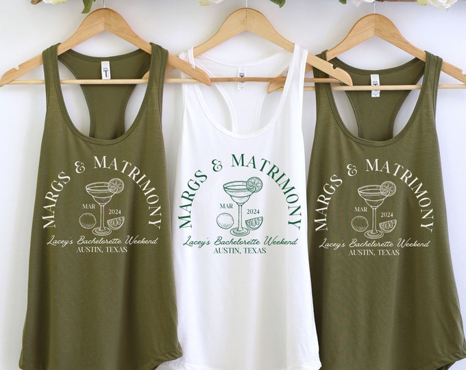 Custom Location Bachelorette Shirts, Margaritas and Matrimony Bridal ...