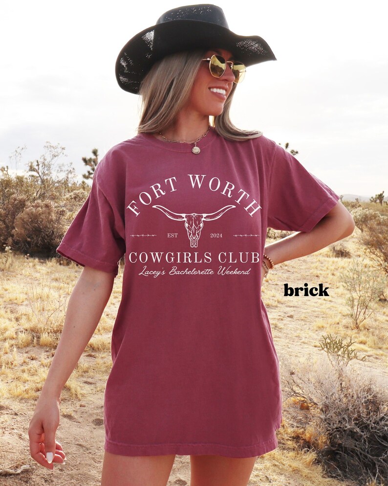 Custom Fort Worth Bachelorette Party Shirts, Comfort Colors Texas ...