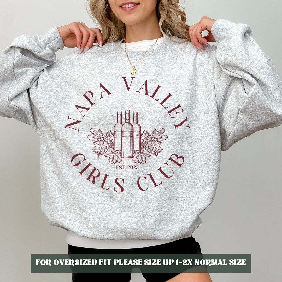 Napa Valley Girls Trip Matching Sweatshirts, Winery Bachelorette Shirts ...