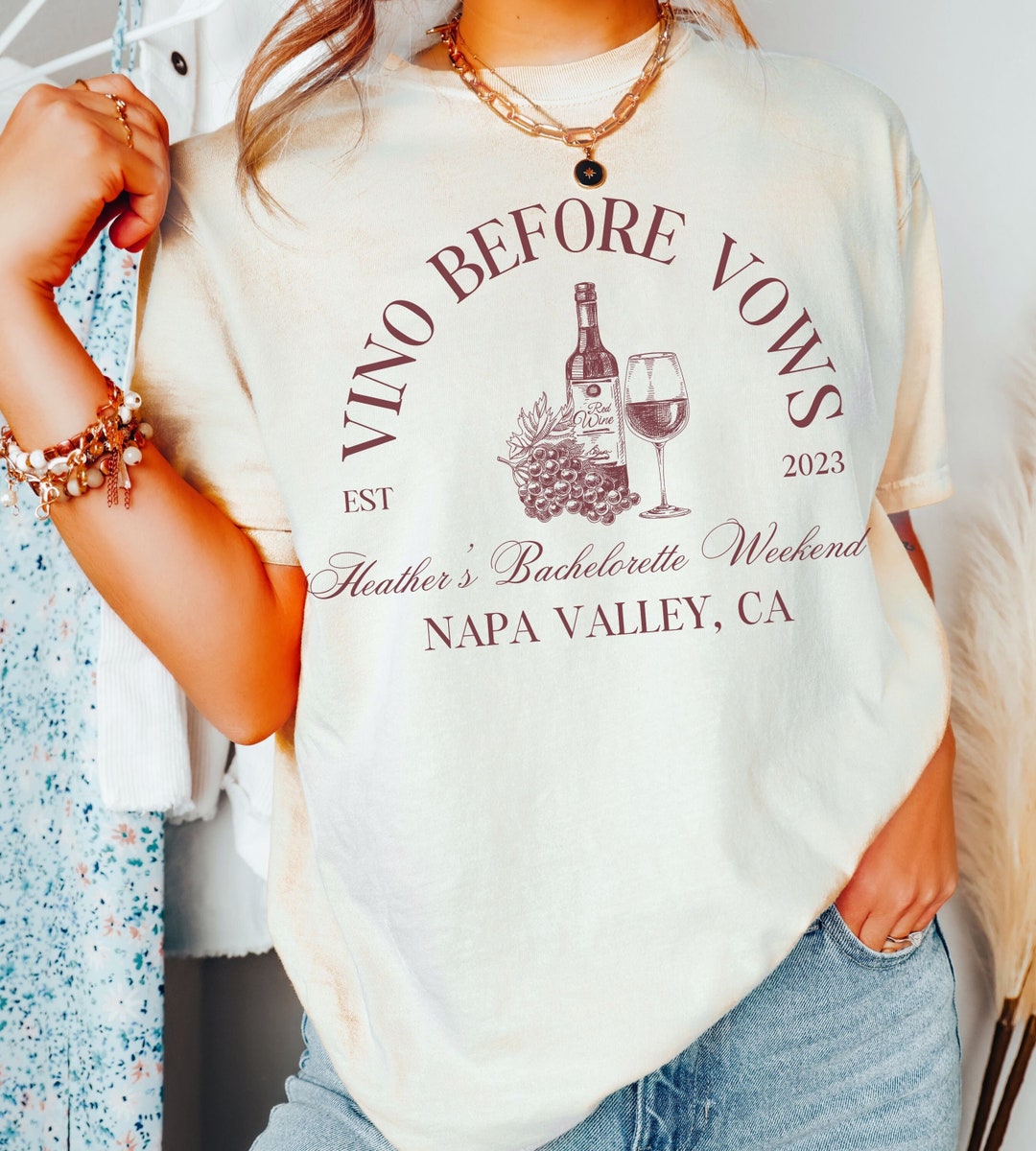 Custom Winery Bachelorette Party Shirts, Napa Valley Trip Custom ...