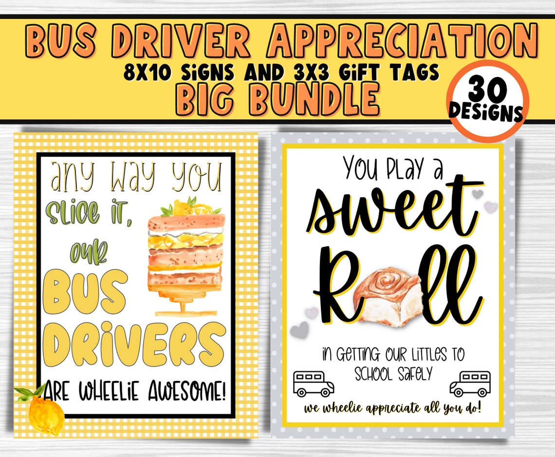 Bus Driver Appreciation Sign and Tag Bundle Bus Driver Safety Week ...