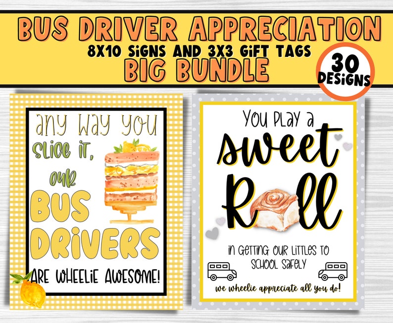 Bus Driver Appreciation Sign and Tag Bundle Bus Driver Safety Week ...