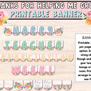 Teacher Appreciation Week Printable Editable Floral Grow Bloom Bundle ...