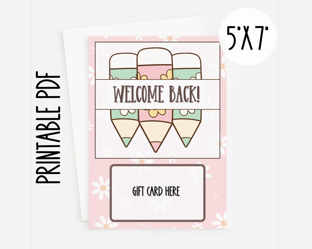 Welcome Back to School Teacher Gift Card Printable | Teacher ...