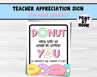PRINTABLE DONUT Know What We'd Do Without Teachers Like You 8.5 X 11 ...