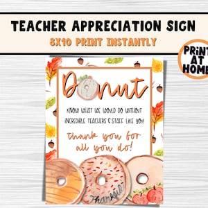 Fall Donut Teacher Appreciation Sign 8"x10" | Printable - Etsy