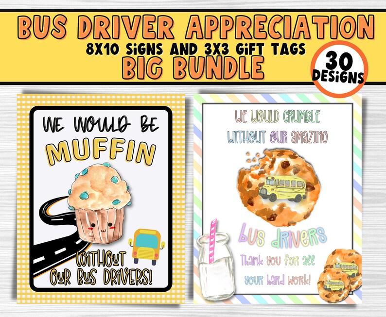 Bus Driver Appreciation Sign and Tag Bundle Bus Driver Safety Week ...