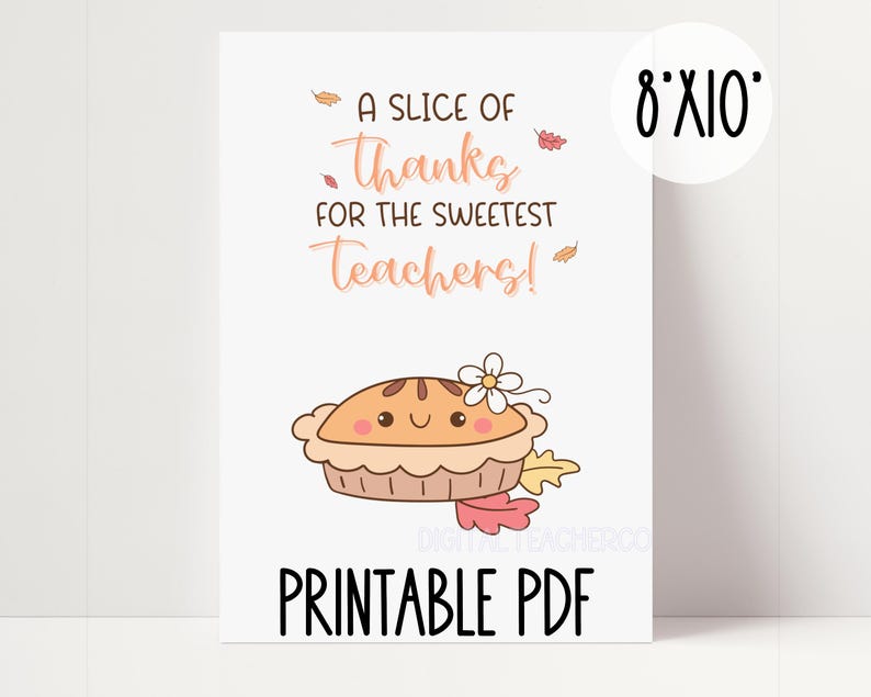 FALL Pie Teacher Appreciation Sign 8"x10" | Printable PDF | DIY Teacher ...