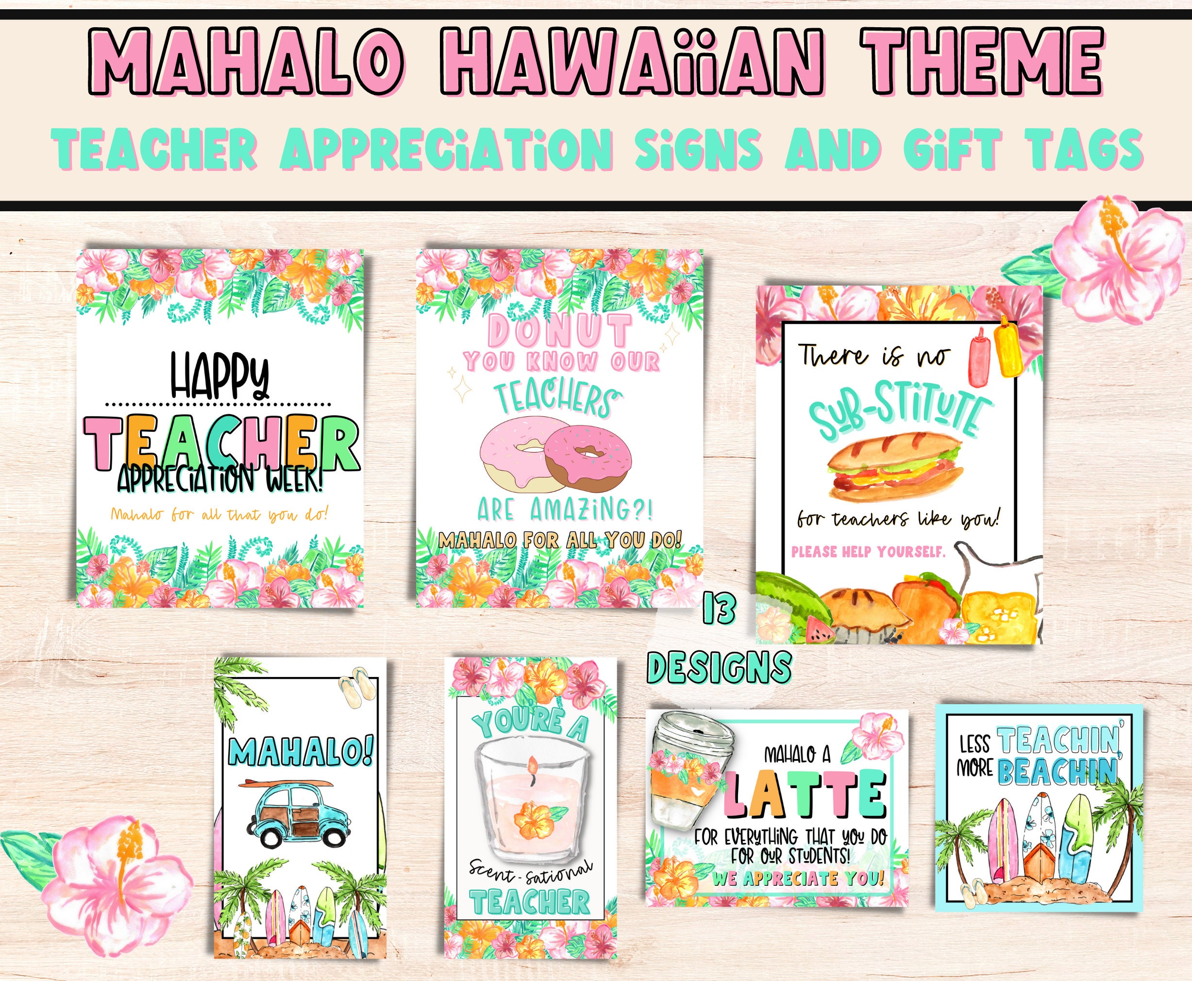 Mahalo Hawaiian Teacher Appreciation Sign and Gift Tag Bundle ...