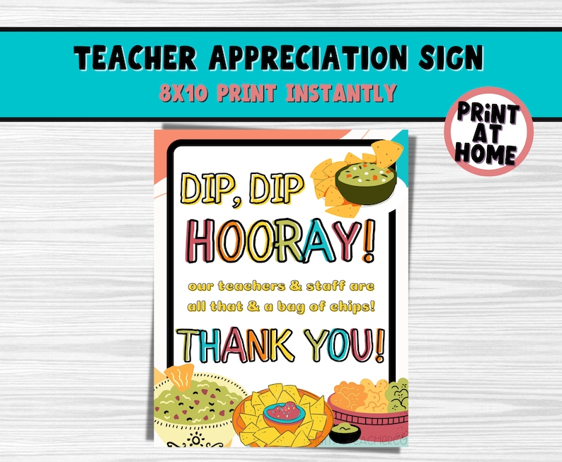 Dip, Dip Hooray! Teacher Appreciation Sign 8"x10" - Etsy