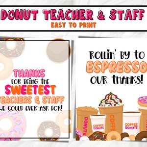 Donut and Coffee Sign for Teacher Appreciation | Printable Donut Sign ...