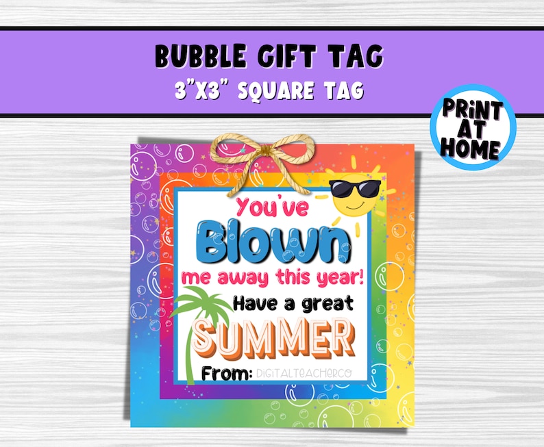 You Blew Me Away This Year Bubble End of Year Class Gift Tag 3"x3 ...