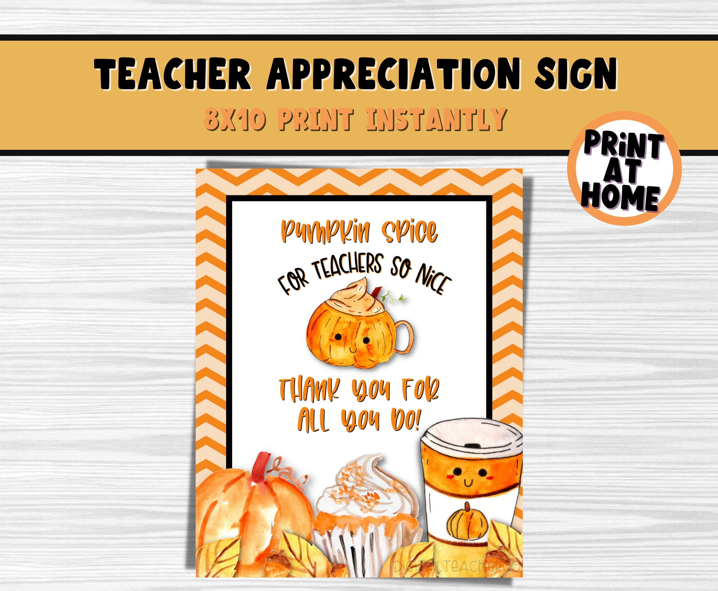 Pumpkin Spice Teacher Appreciation Sign 8x10 Printable - Etsy