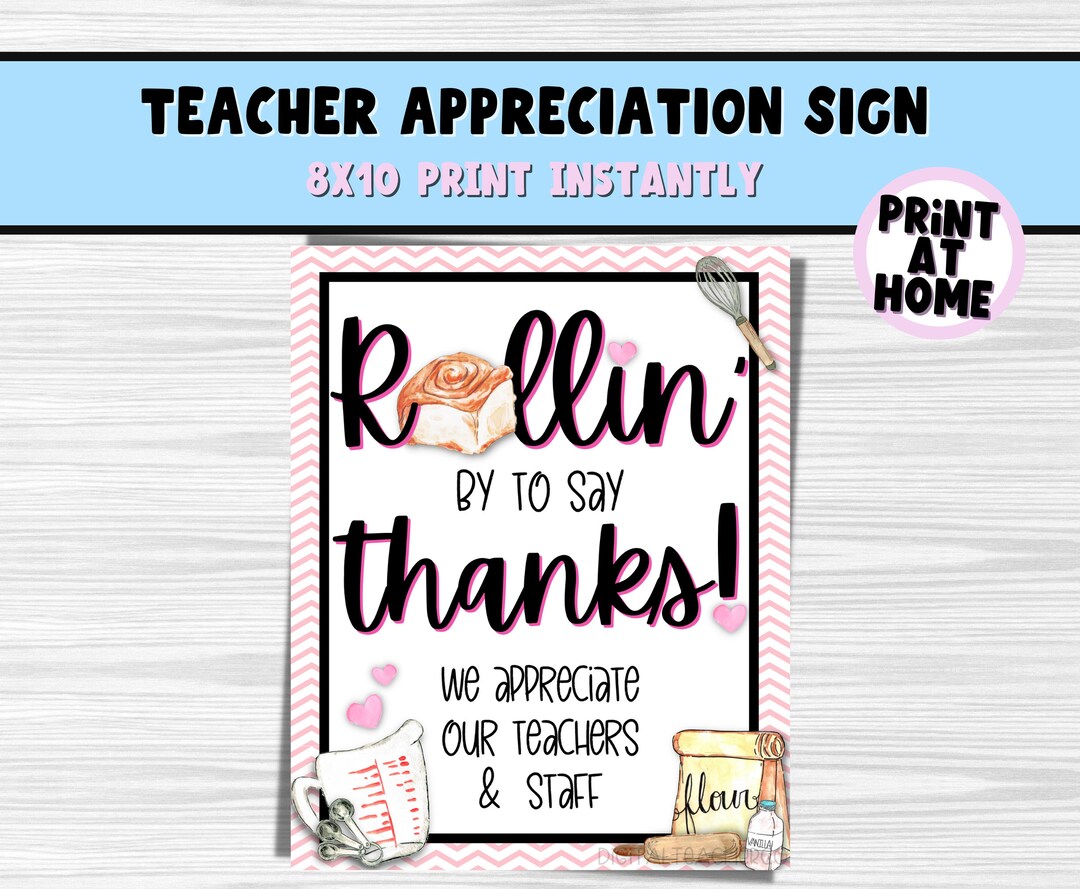 Cinnamon Roll Teacher Appreciation Sign 8"x10" - Etsy