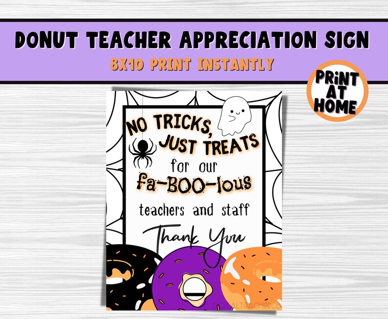 No Tricks, Just Treats for Our Teachers and Staff Halloween Donut Sign ...