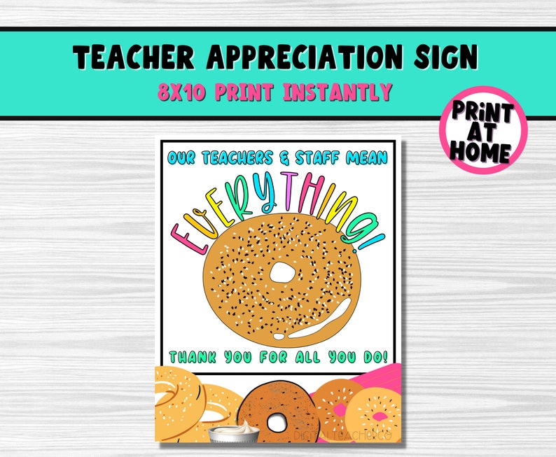 Neon Bagel Teacher Appreciation Sign 8x10. Staff Thank You Signs for ...
