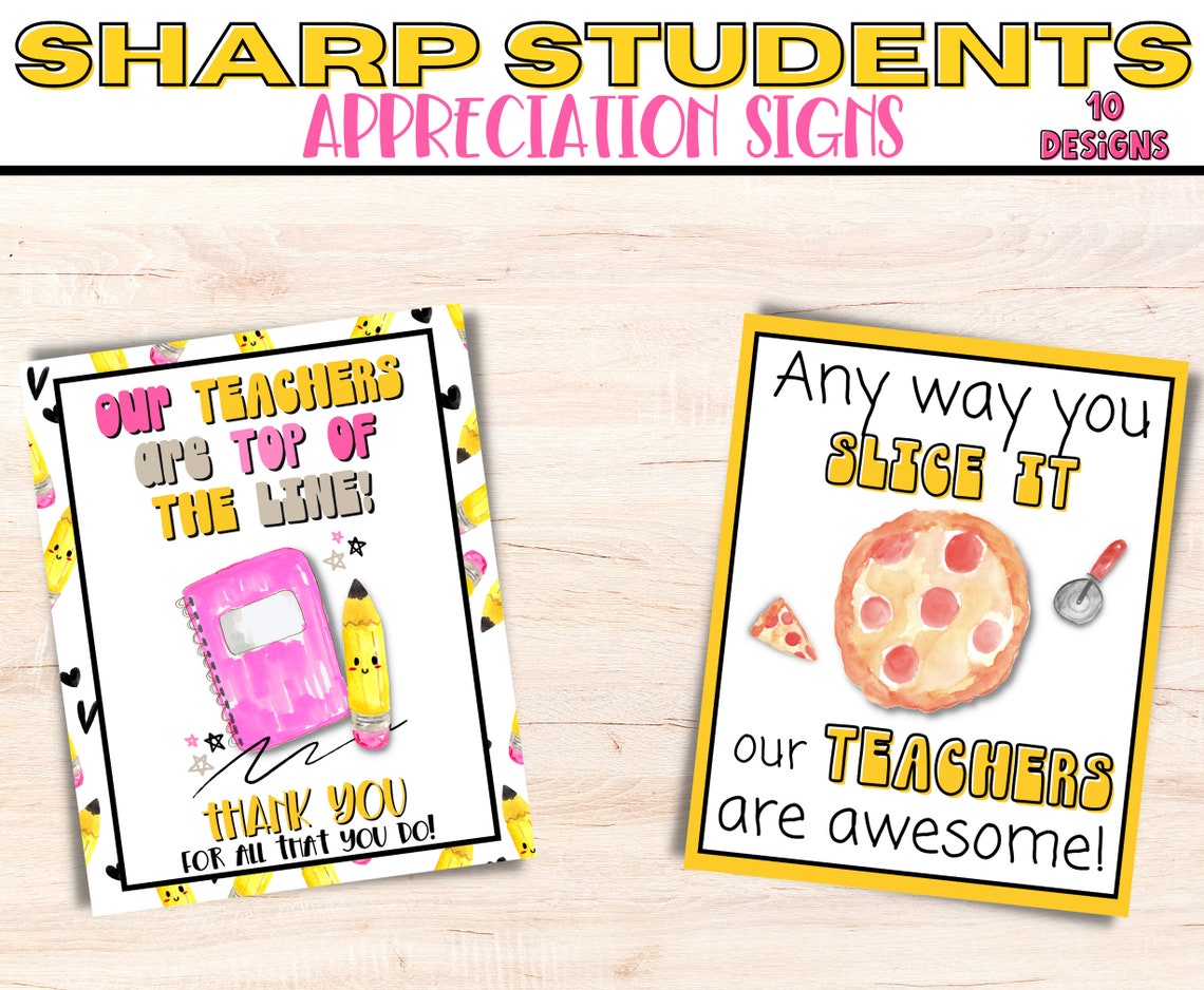Sharp Students Teacher Appreciation Sign Bundle Printable DIY Teacher ...