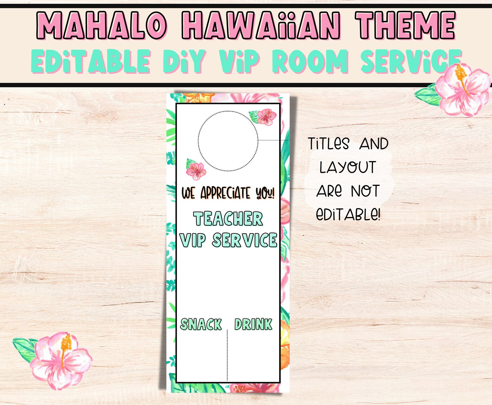 Hawaiian Mahalo Teacher Appreciation Editable Door Hanger VIP Room ...