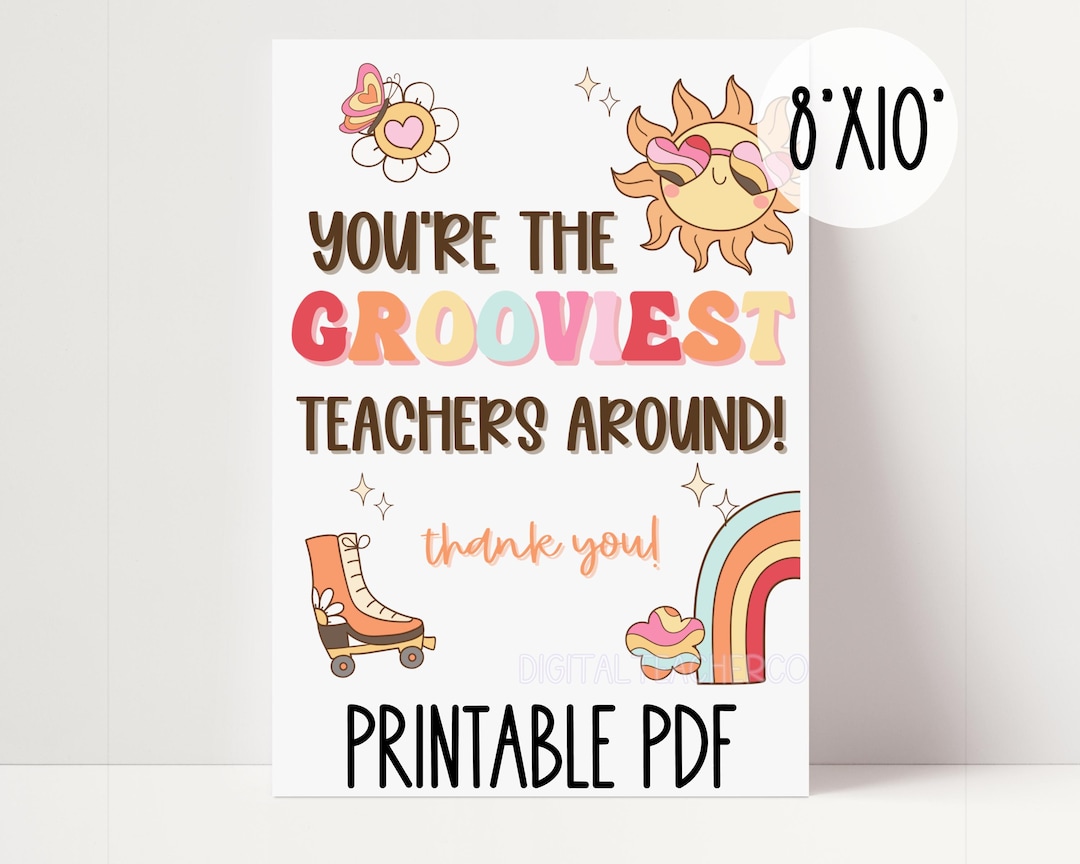 Groovy Themed Teacher Appreciation Sign | Printable DIY | School PTO ...