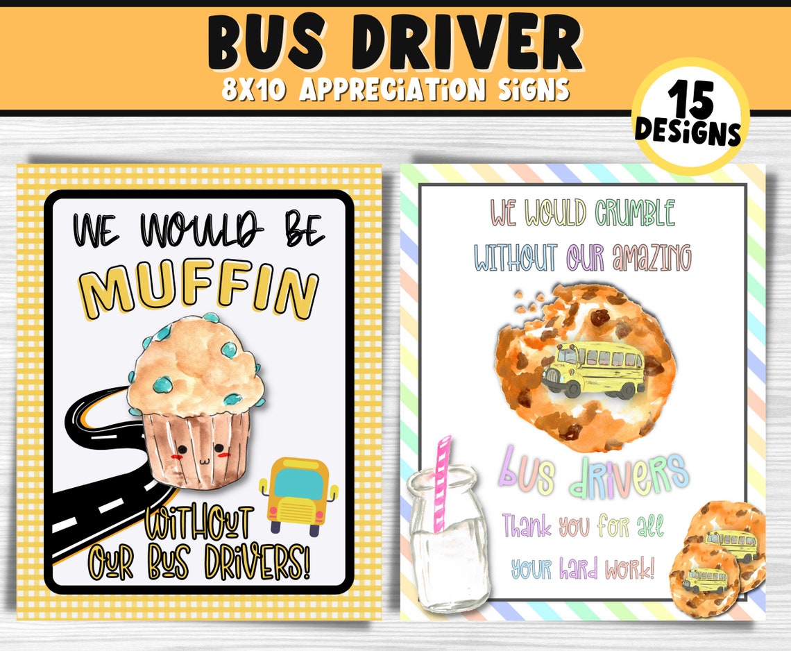 Bus Driver Appreciation Sign Bundle | Bus Driver Safety Week | Muffin ...