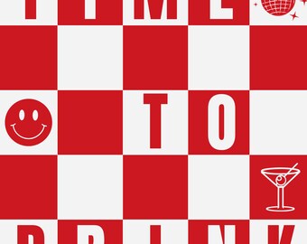 Time to Drink Champagne and Dance on the Table Sign Digital - Etsy