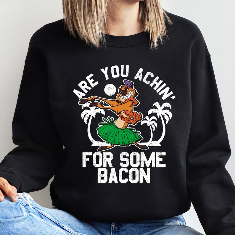 Disney Lion King Timon Are You Achin' for Some Bacon - Etsy