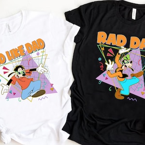 Disney Goofy and Max Goof Rad Dad Rad Like Dad Shirt, Dad and Son Shirt ...