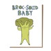 Funny Broccoli Pun Card, Silly Just Because Card, Broc-solid Baby - Etsy