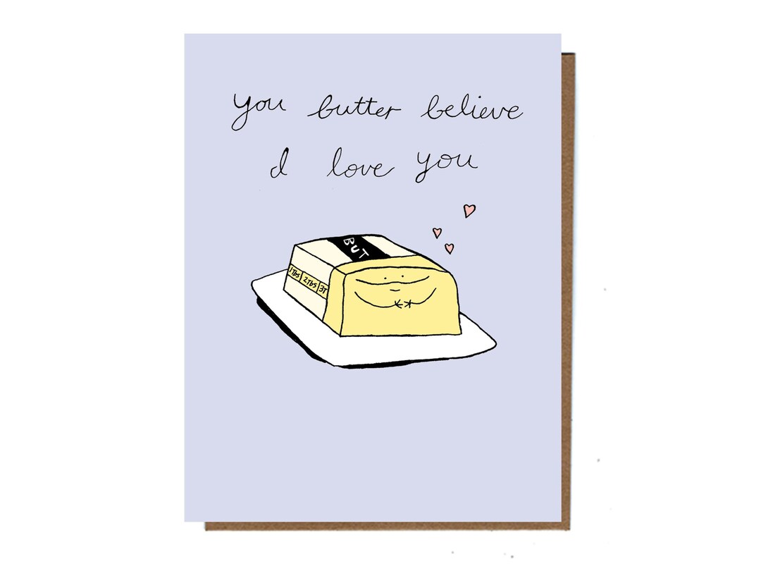 Funny Butter Card, Anniversary Card, Valentine Card, Love You, Cute ...