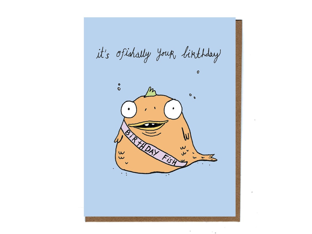 Funny Fish Pun Card, It's Officially Your Birthday - Etsy