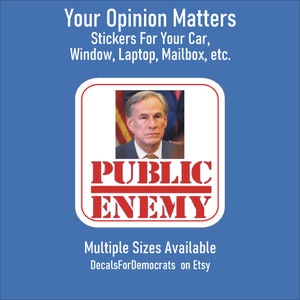Greg Abbott Public Enemy Sticker for Windows Bumpers - Etsy