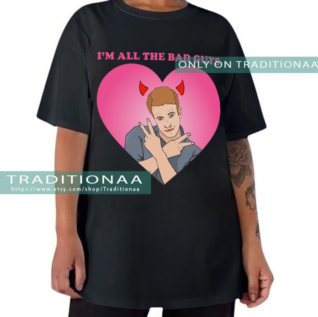 Brennans The Bad Guy Im All The Bad Guys Vintage Etsy