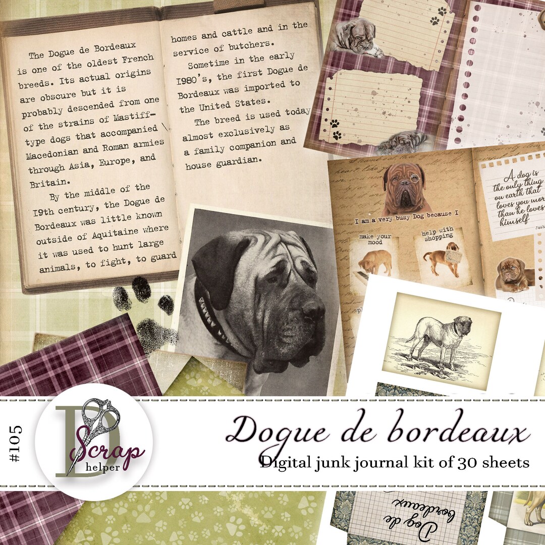 Dogue De Bordeaux Junk Journal Kit Printable of 30 Sheets Dog Puppy Pet ...