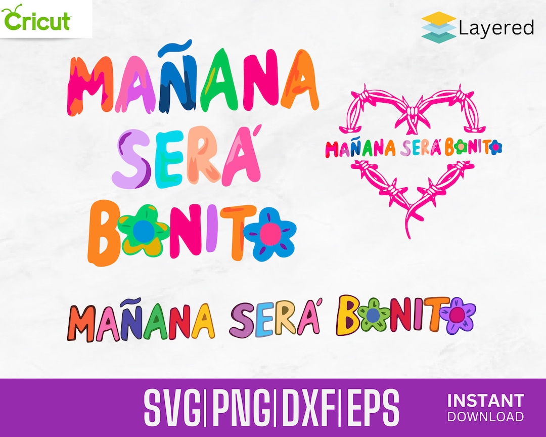 Manana Sera Bonito Svg Bundle, Karol G Mana Sera Bonito With Hearth ...