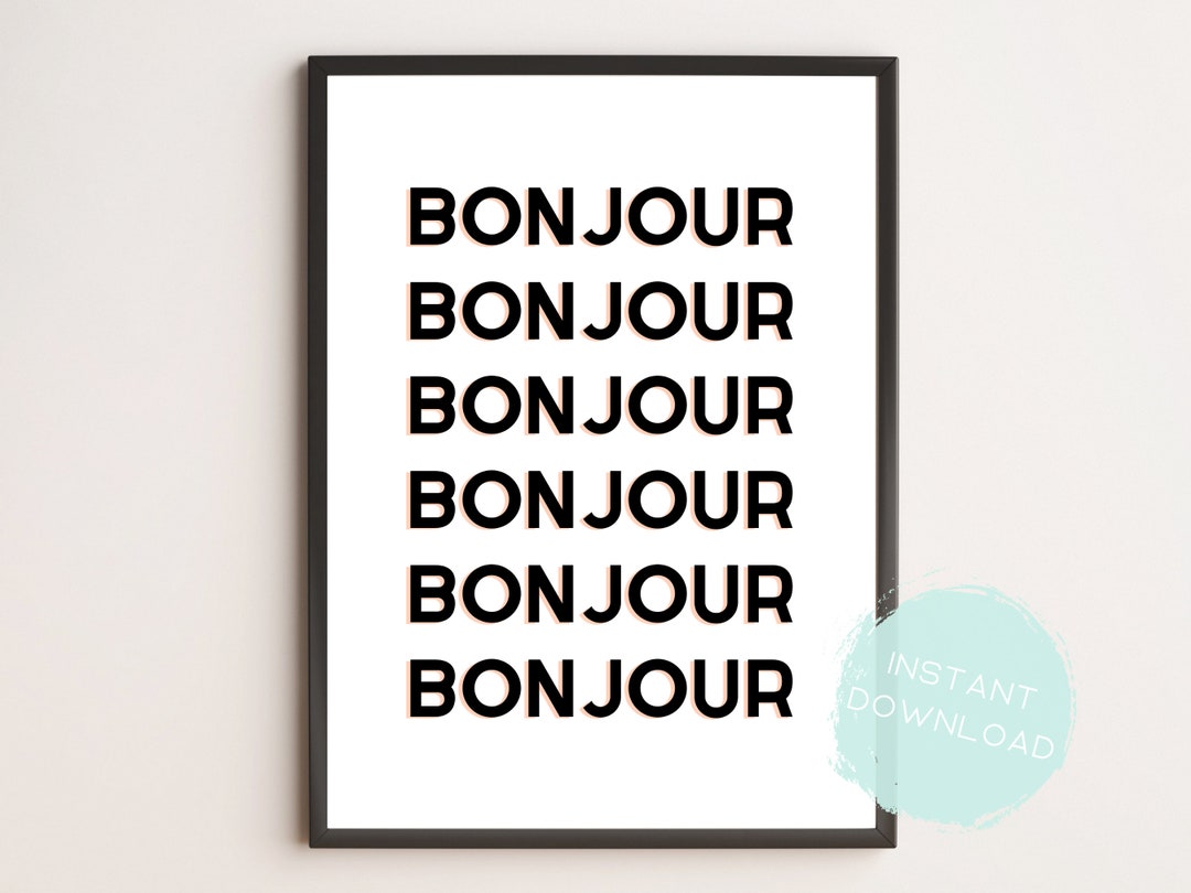 Bonjour | Instant Download | Printable | Typography Wall Art ...