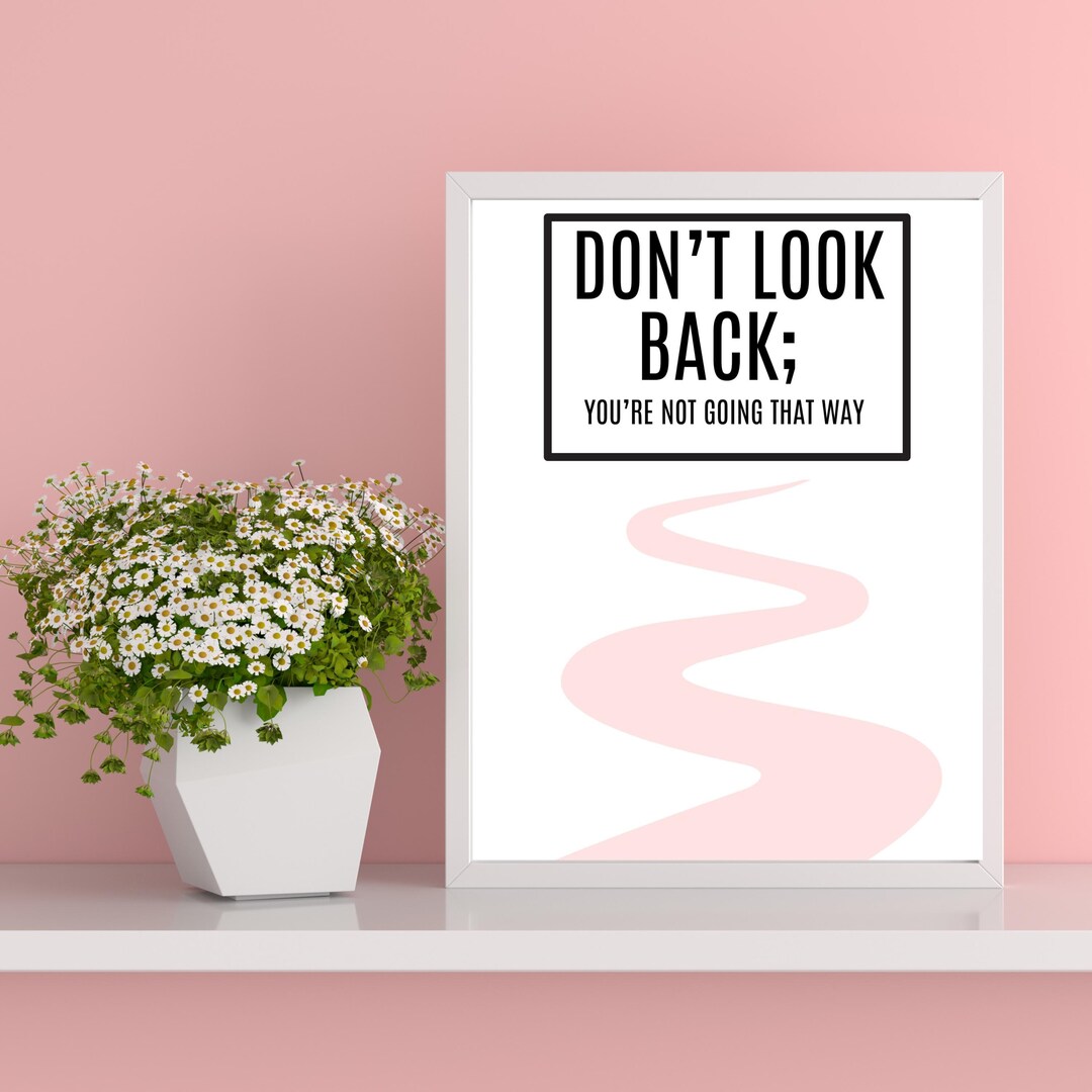 Motivational Poster dont Look Back Wall Art - Etsy