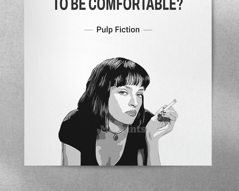 Pulp Fiction Uma Thurman Poster Print Aesthetic Movie Quote Etsy