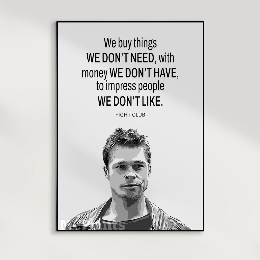 Fight Club Movie Quote Print, Minimalist Movie Poster With Brad Pitt ...