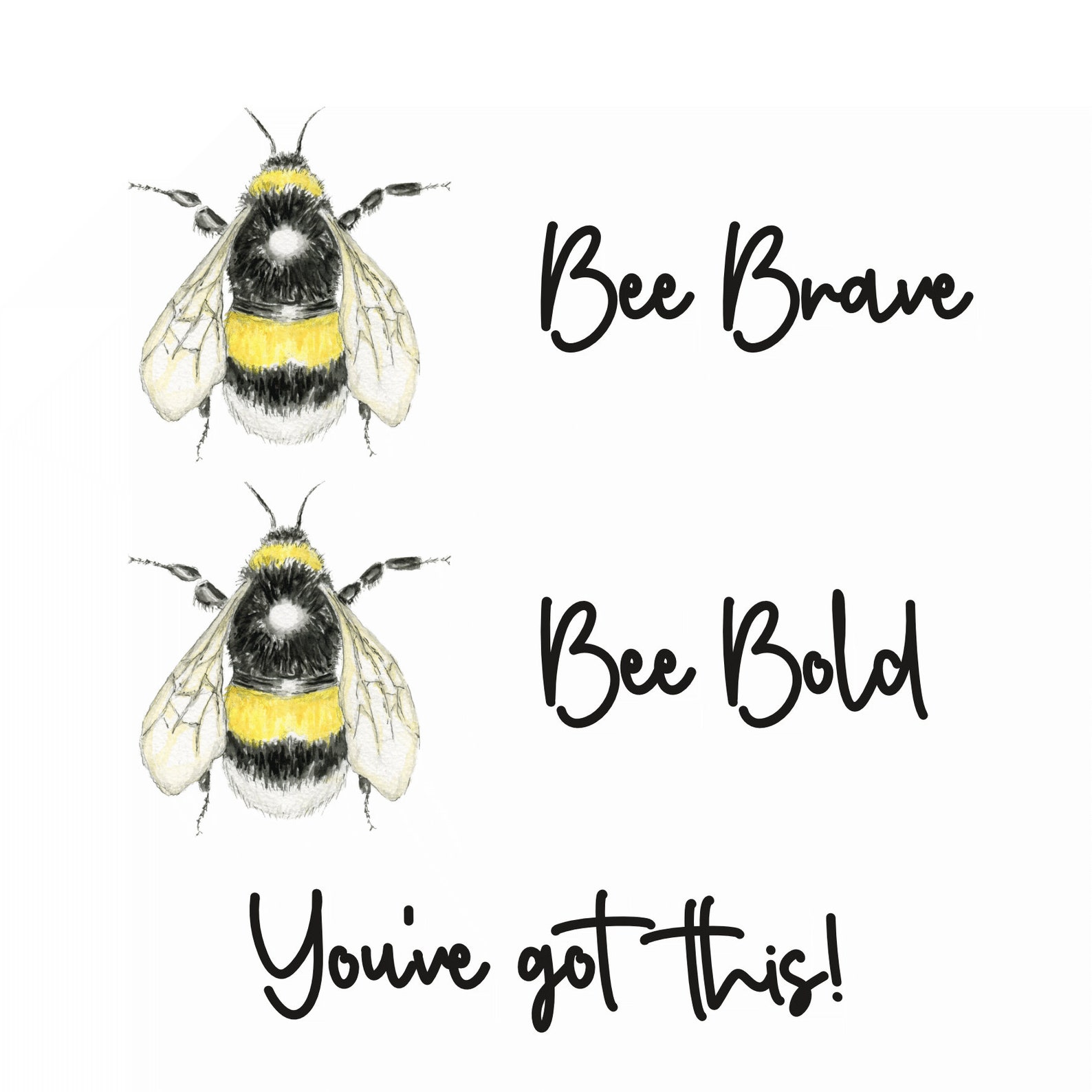 Bee Brave Bee Bold. You've Got This Brave Bee Card Bee Greeting Card ...