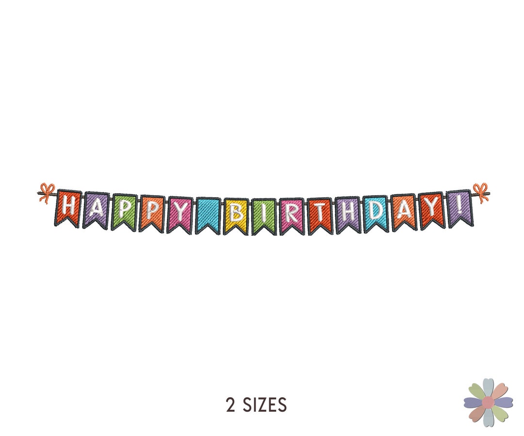 Happy Birthday With Flags on Long String Embroidery Pattern. Machine ...