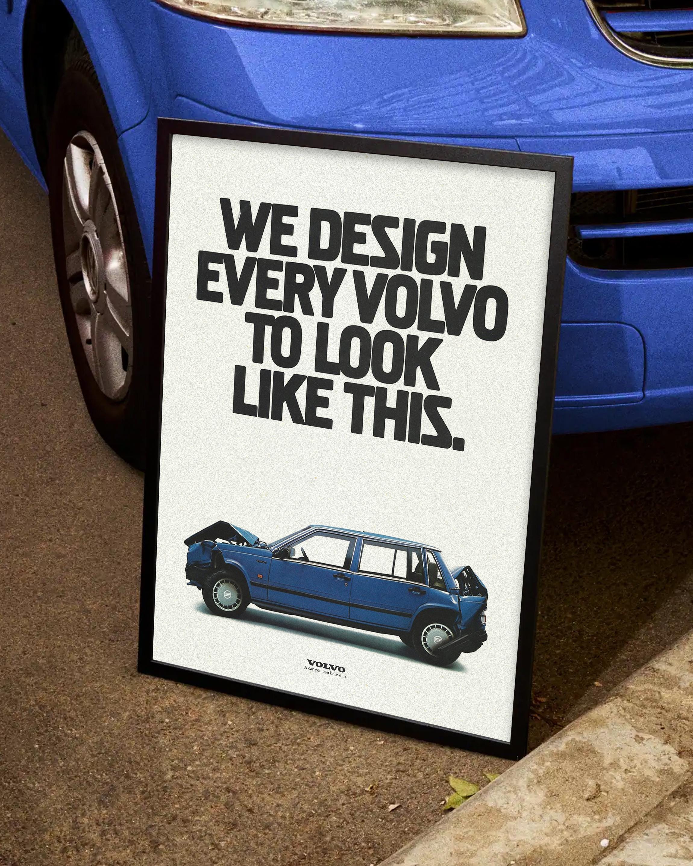 Retro Volvo Poster – "we Design Every Volvo to Look Like This ...