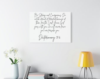Deuteronomy 31:6 Be Strong and Courageous, Digital Download, Christian ...